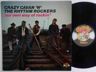 CRAZY CAVAN 'N' THE RHYTHM ROCKERS - Our Own Way Of Rockin' : French ...